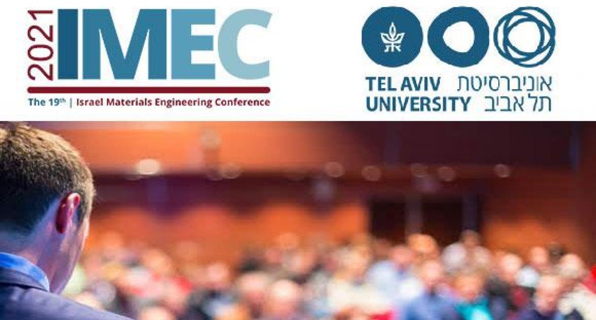 The 19th Israel Materials Engineering Conference | The Department of ...